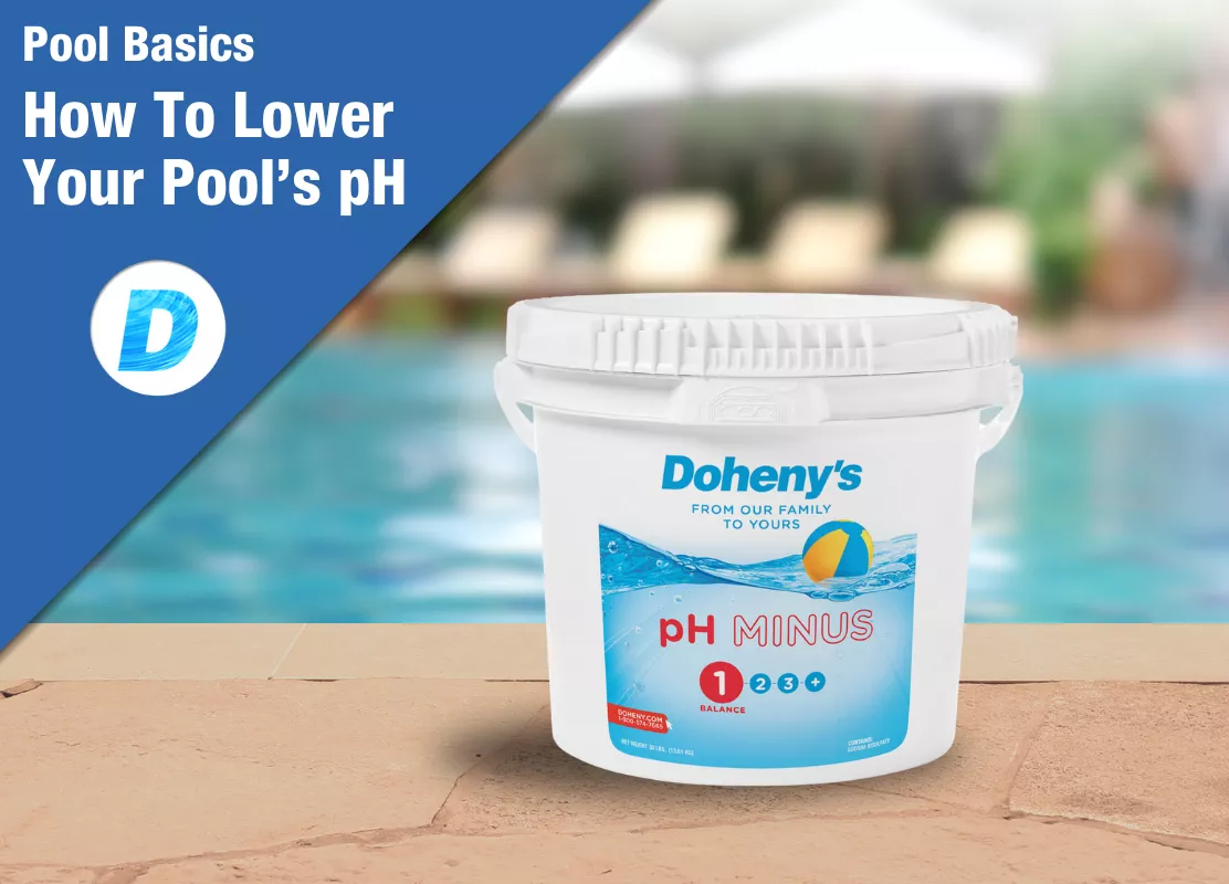 The Best Ways to Lower Your Pool’s pH | Shop Doheny's